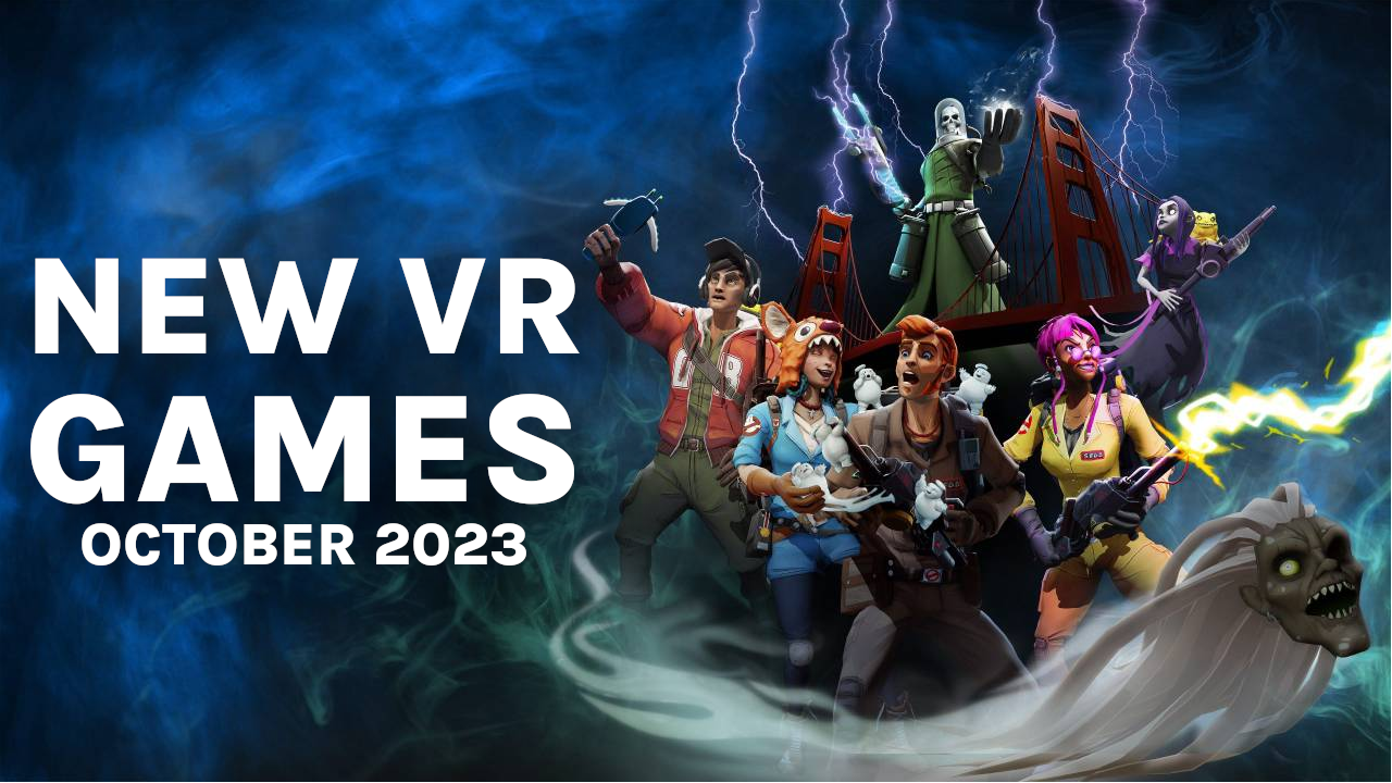 New VR Games & Releases October 2023: PSVR 2, Quest, Steam, Pico