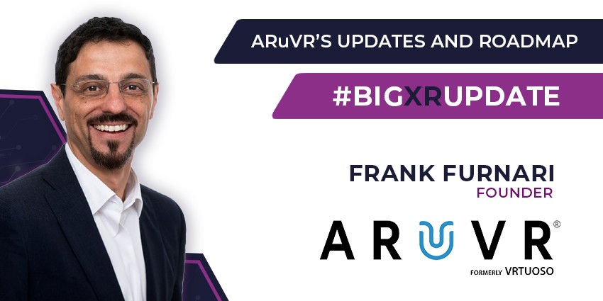 Big XR Update: ARuVRs Updates and Roadmap