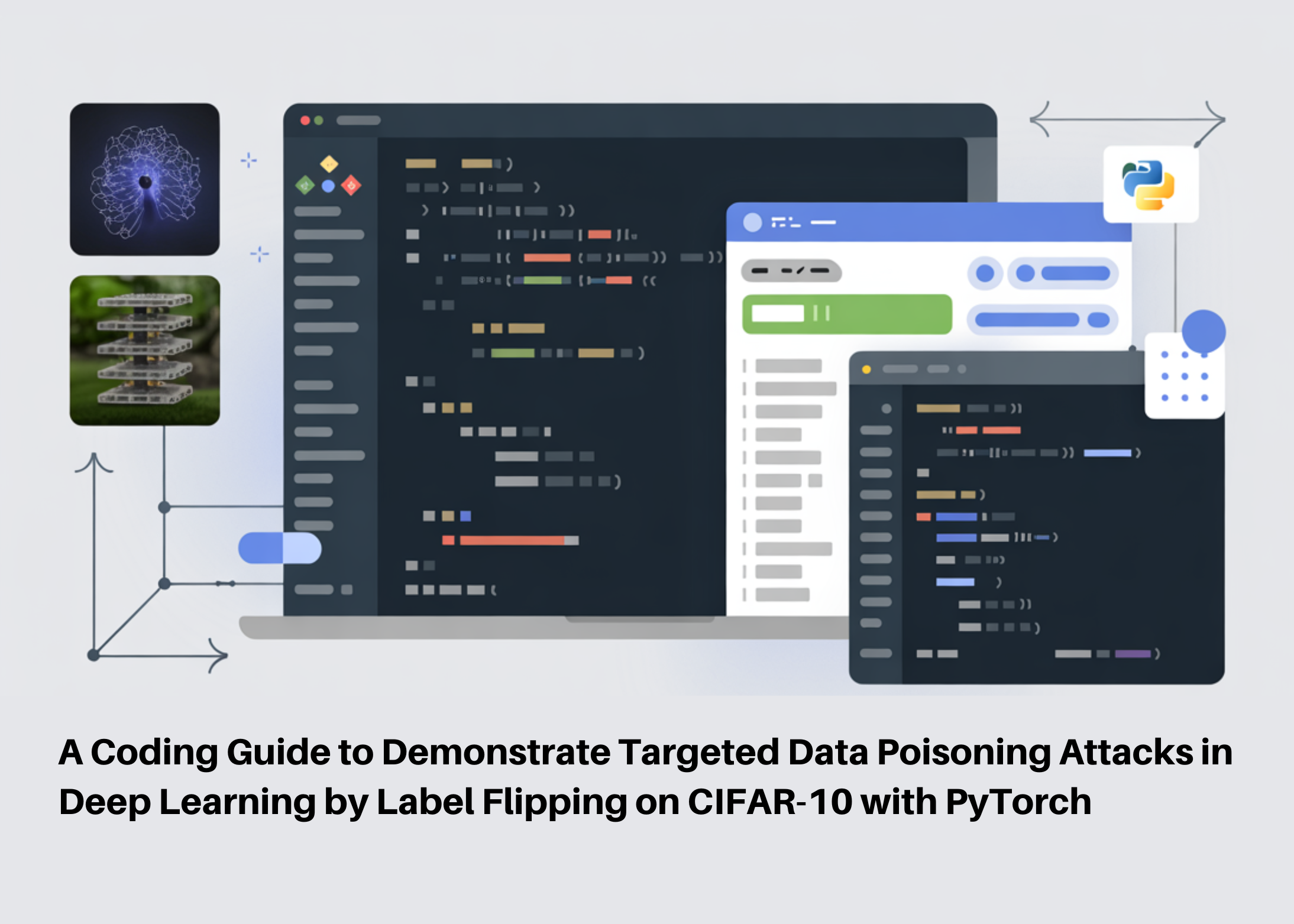 A Coding Guide to Demonstrate Targeted Data Poisoning Attacks in De...