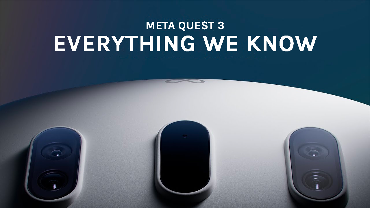 Meta Quest 3: Price, Specs, Features, Release & Everything We Know ...