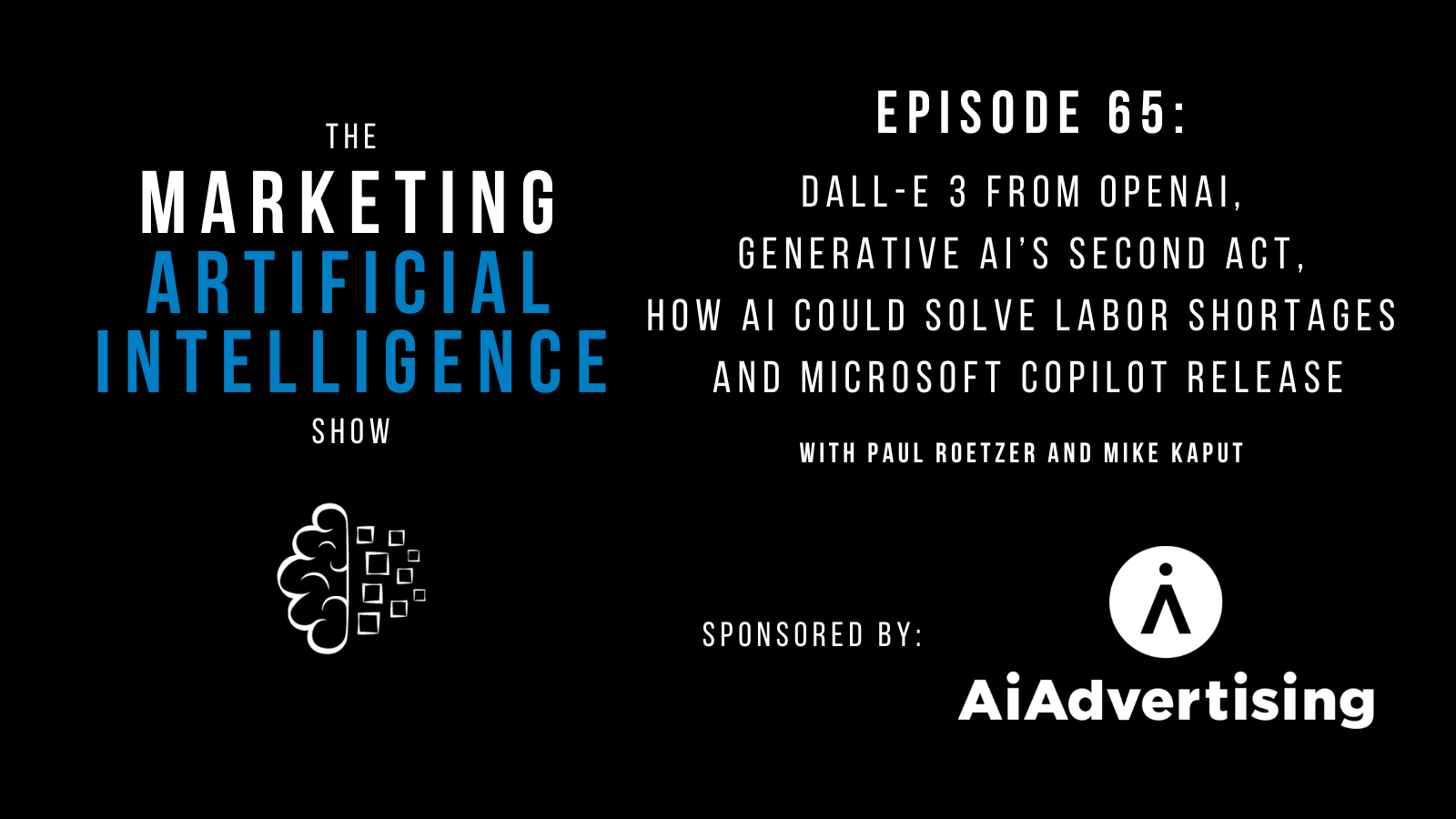 [The Marketing AI Show Episode 65]: DALL-E 3 from OpenAI, Generativ...